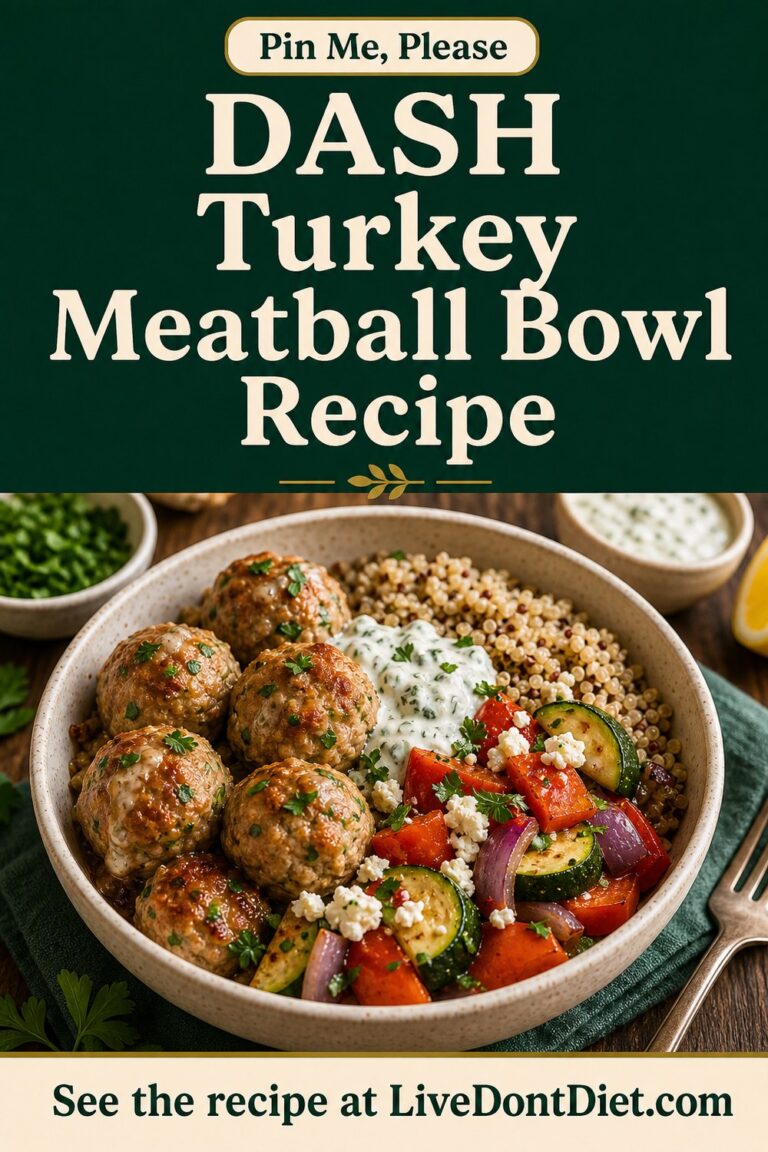 DASH Turkey Meatball Bowl Recipe (2026) - LiveDontDiet